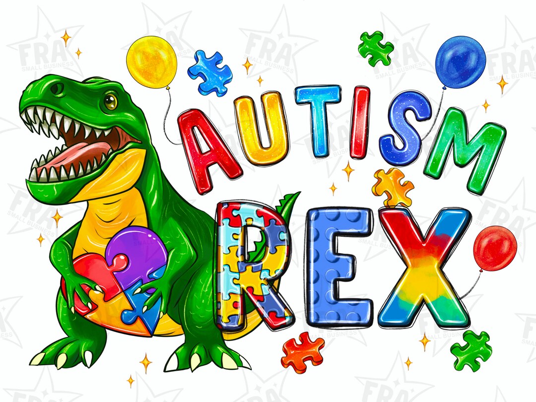 Autism Rex Png Sublimation Design Download, Autism Awareness Png ...