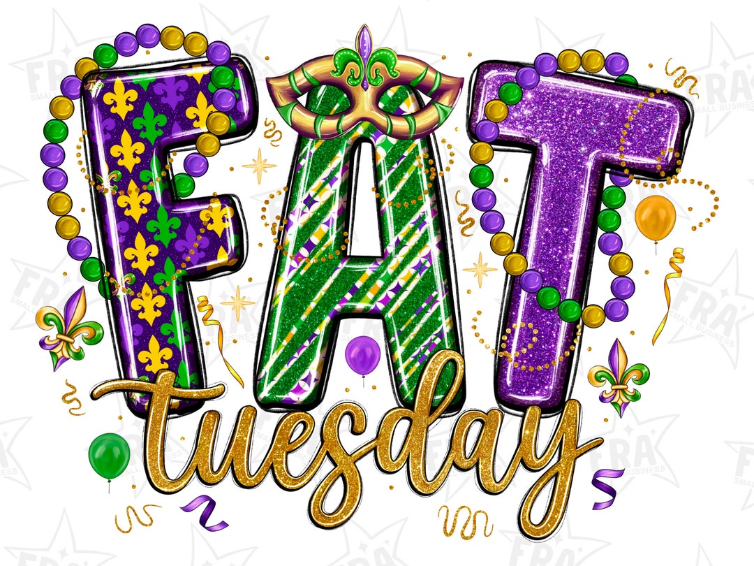 Fat Tuesday Png Sublimation Design Download, Mardi Gras Carnaval Png ...