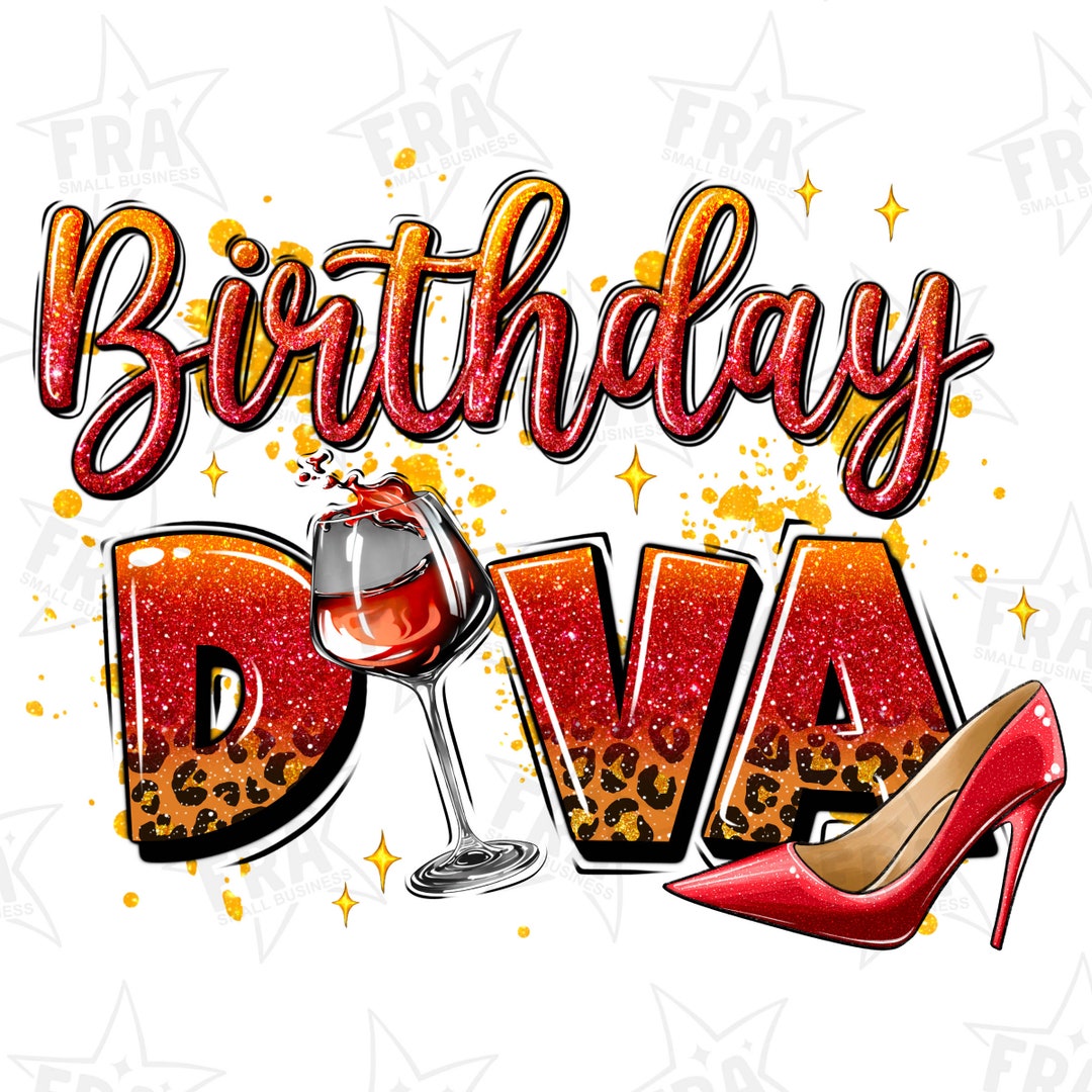 Birthday Diva Png Sublimation Design Download, Birthday Party Png ...