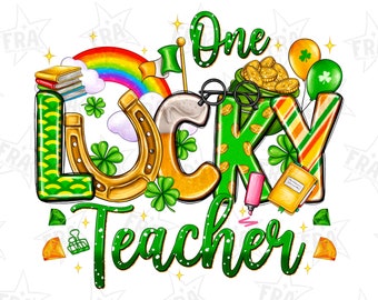 Lucky Teacher Squad Png Sublimation Design Download, St. Patrick's Day ...