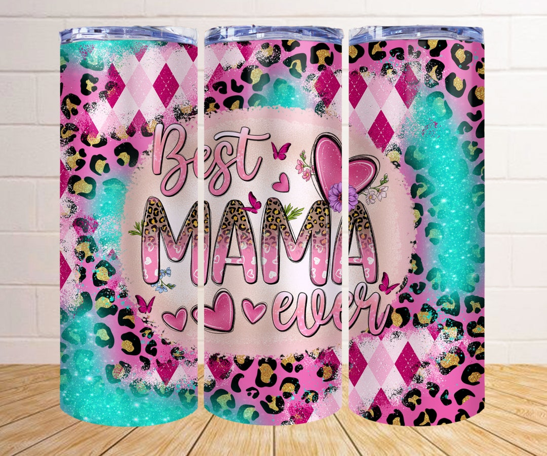 Best Mom Ever 20 Oz Skinny Tumbler Png Mothers Day Tumbler Wrap Png