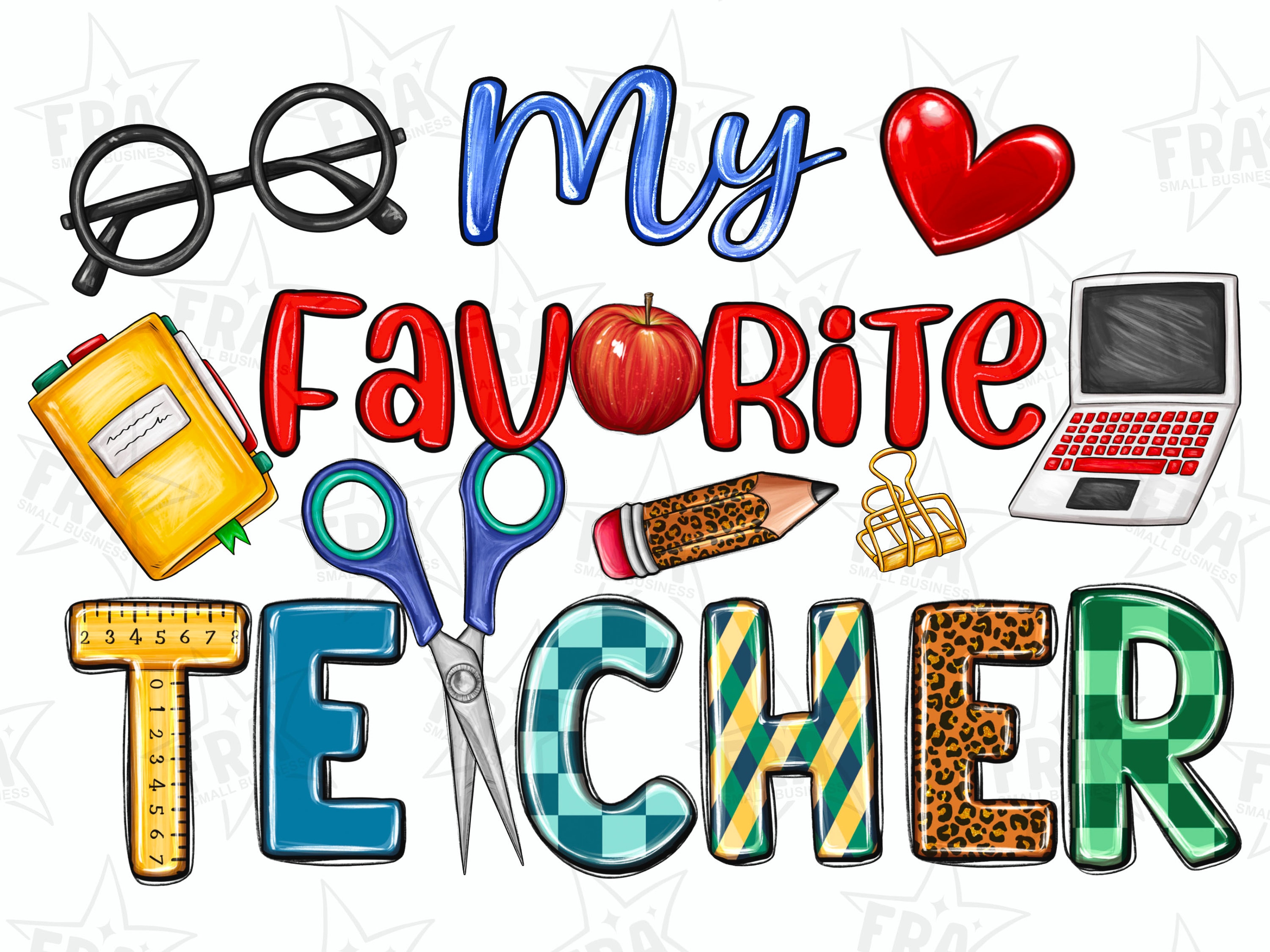 My Favorite Teacher Png Sublimation Design Download, Teacher's Day Png ...