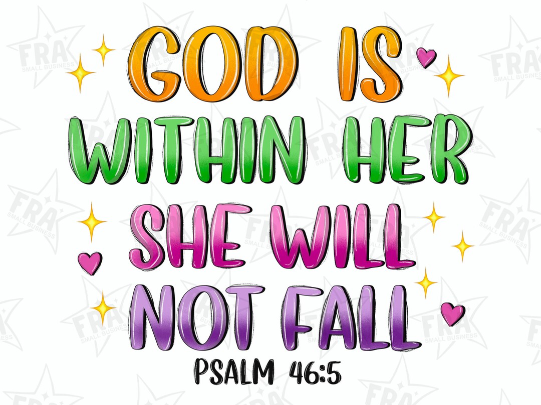 God is Within Her She Will Not Fall Png Sublimation Design Download ...