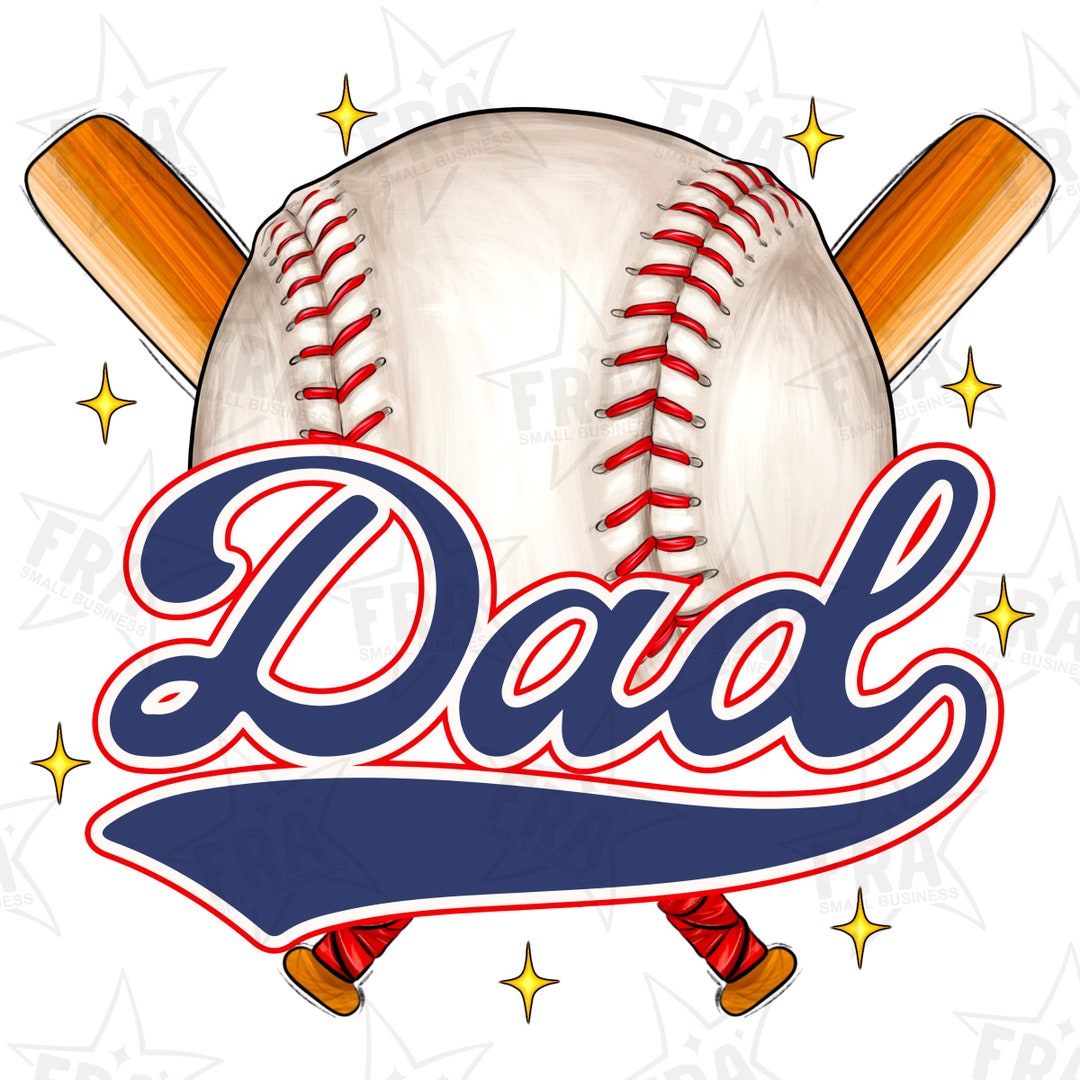 Baseball Dad Png Sublimation Design Download, Father's Day Png ...