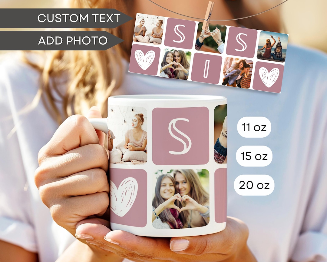 Sister Gift Mug With Photo Personalized Best Sister Ever Coffee Cup ...