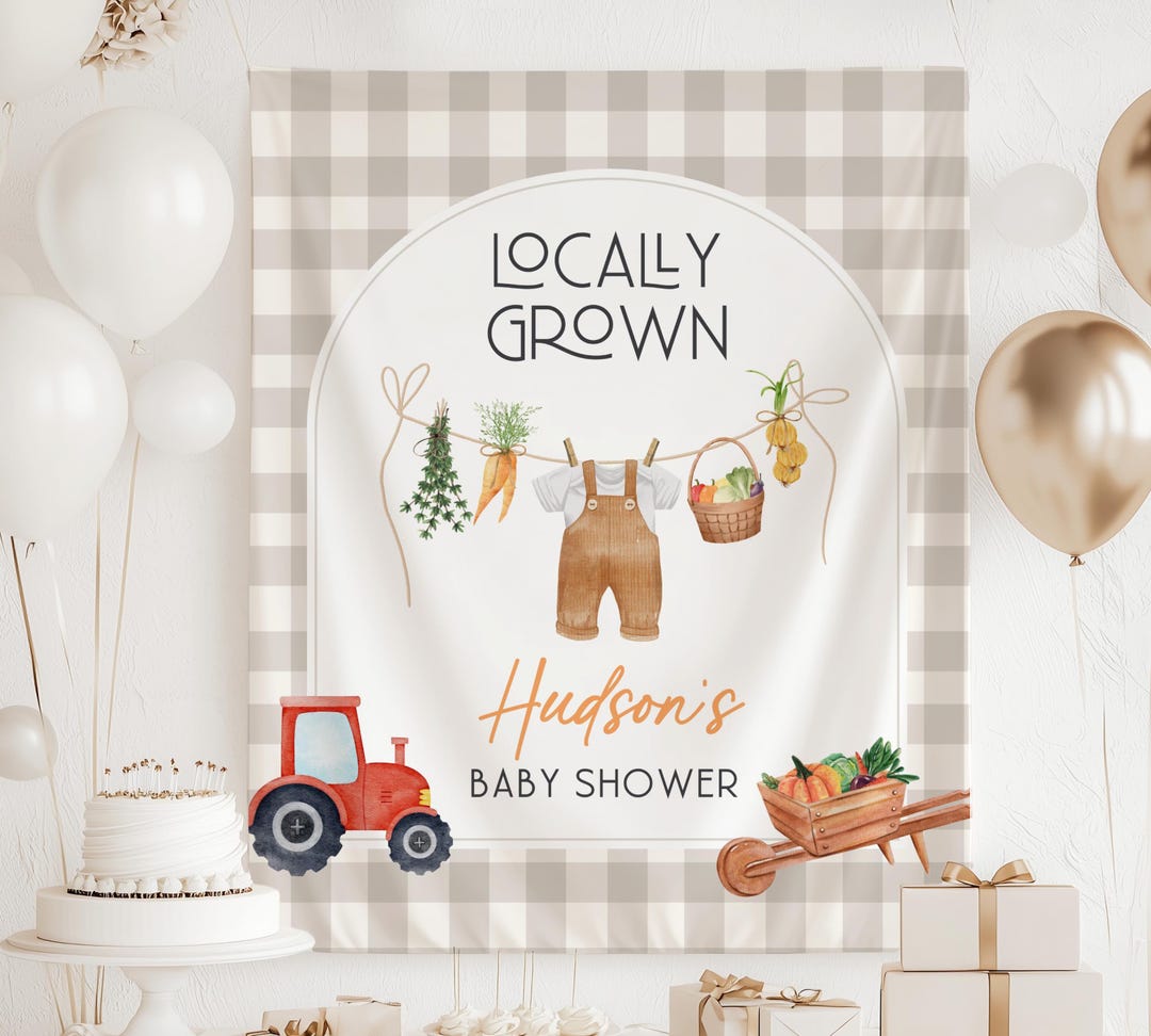 Locally Grown Baby Shower Decor Locally Grown Boy Baby Shower Backdrop ...