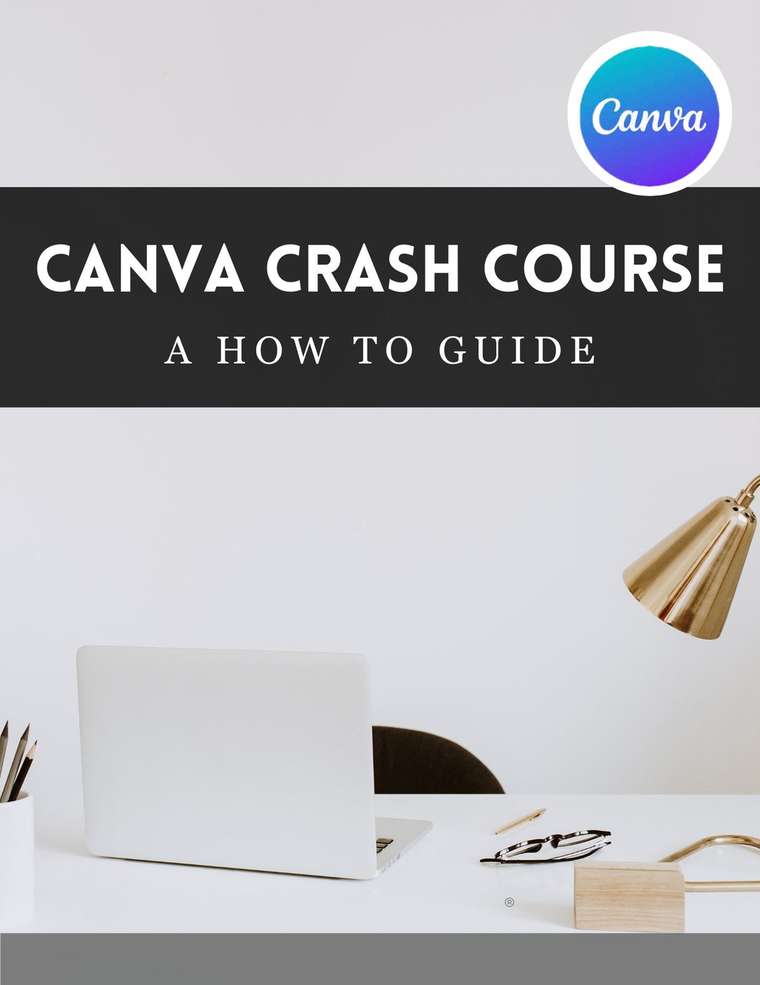 Canva Crash Course A How to Guide - Etsy