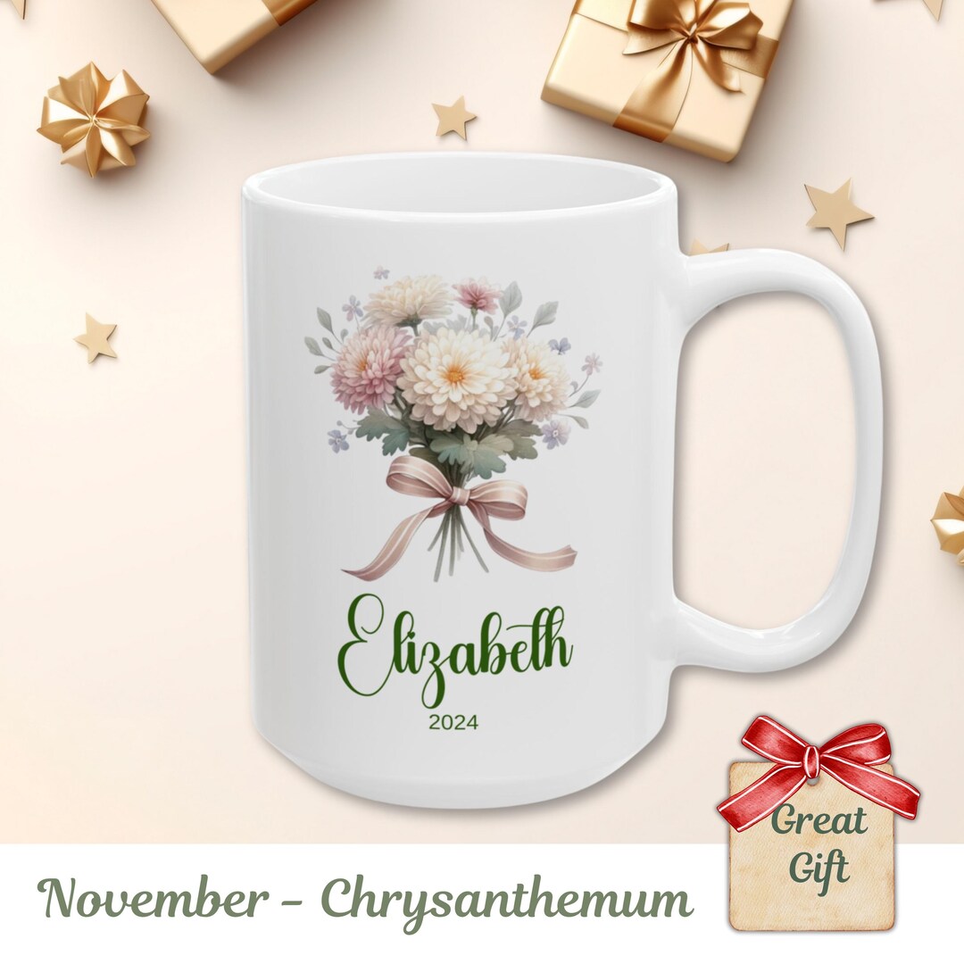 Birth Month November Chrysanthemum Flower Mug. Ceramic. Tailored ...