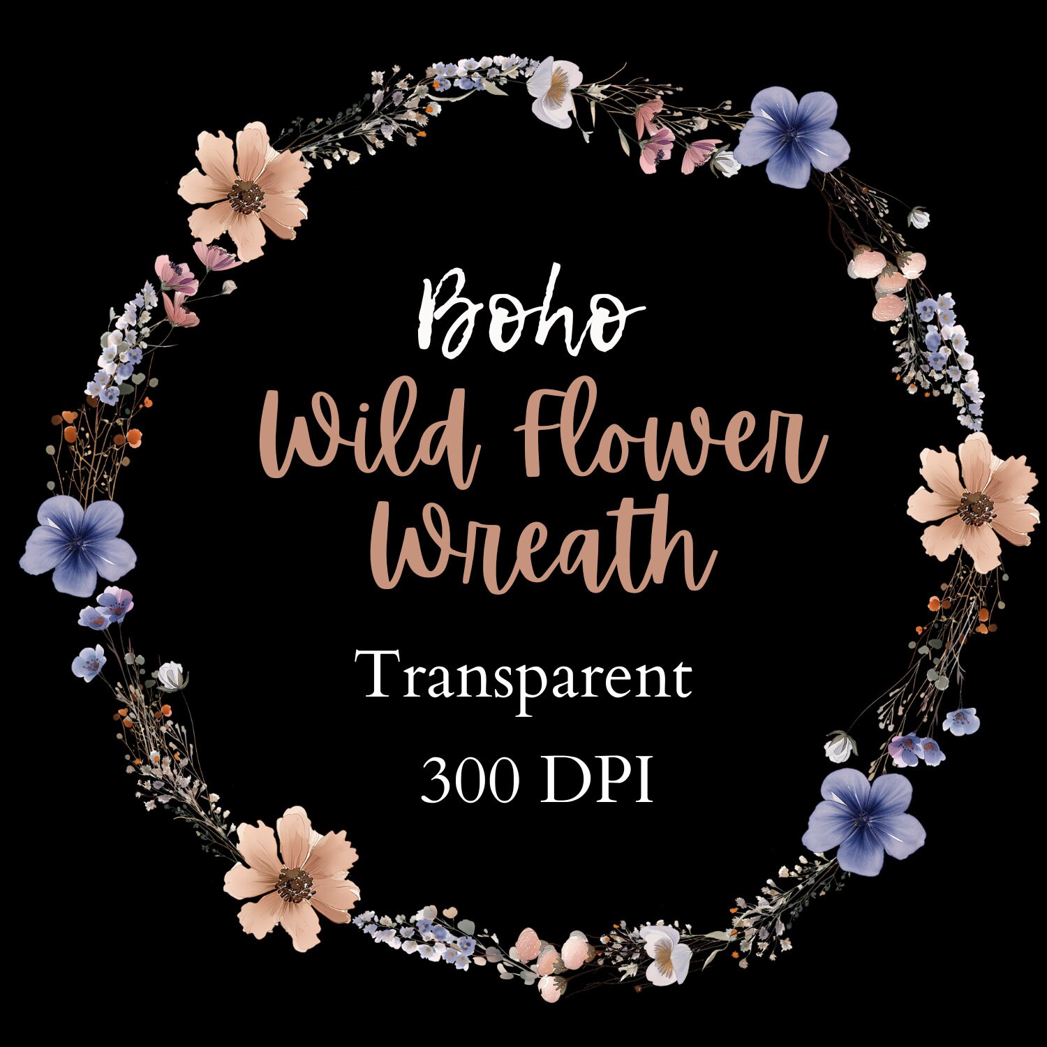 Boho Wild Flower Wreath Clipart Floral Watercolor PNG Premade Frame ...