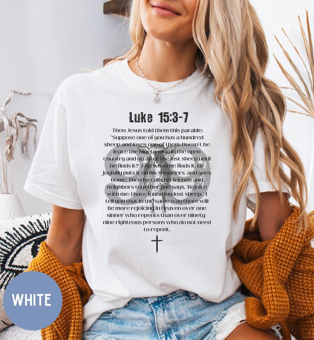 Religious T-shirts, Parable of the Lost Sheep, Luke 15, Bible Verse ...