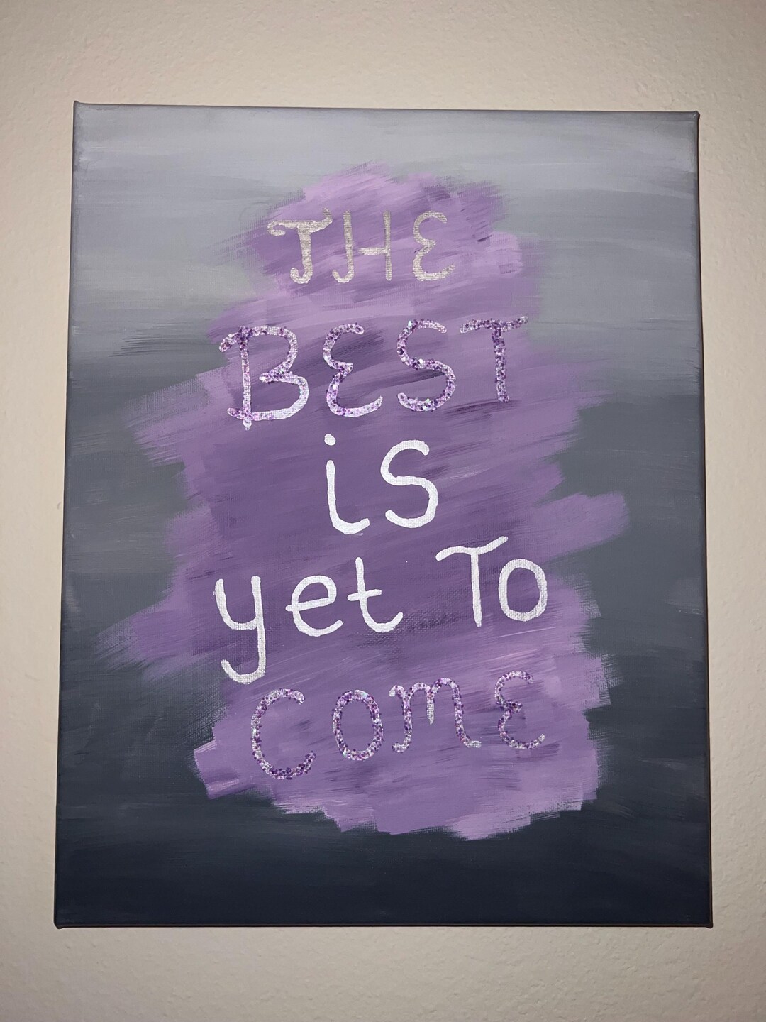 The Best is yet to Come Wall Decor - Etsy