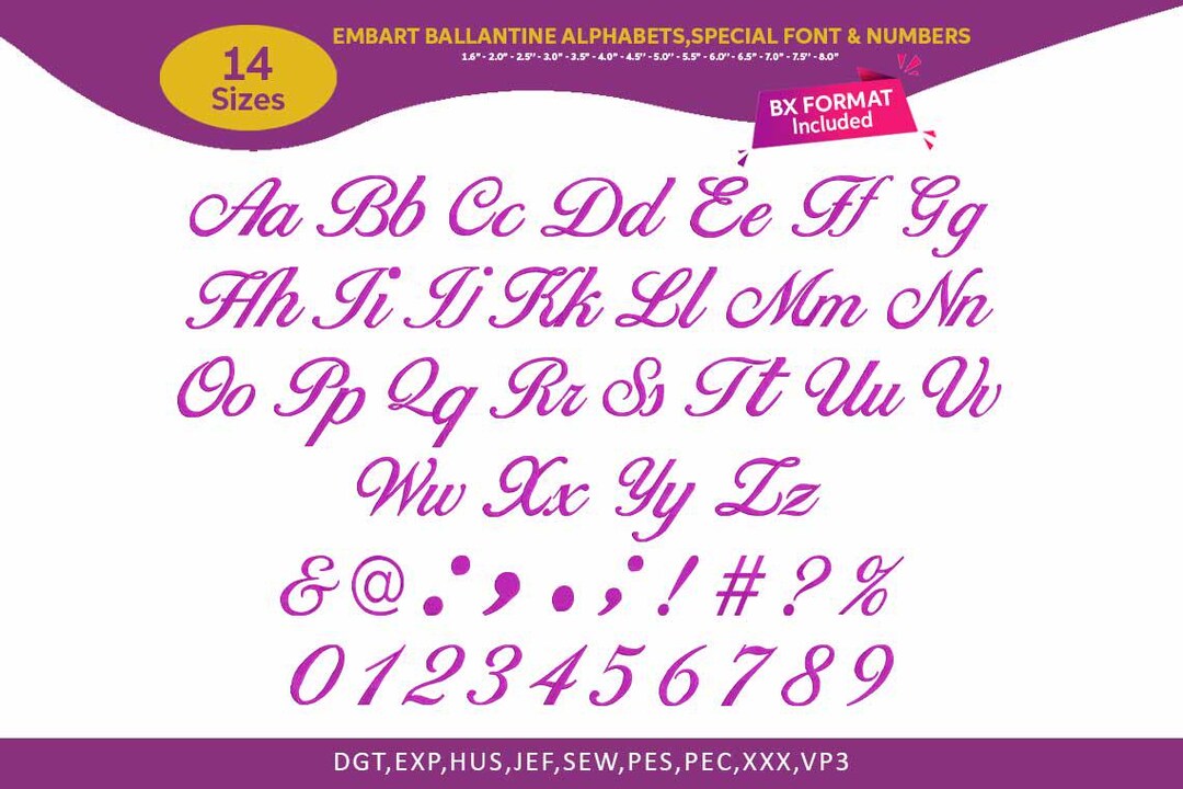 Ballantines Script Embroidery Fonts 14 Sizes, Alphabets Machine ...