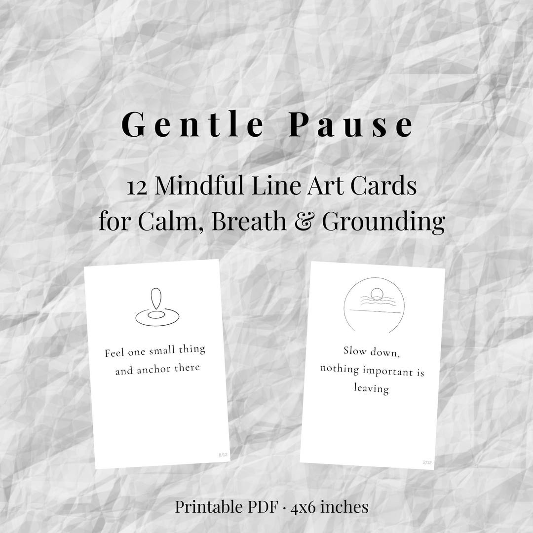 Gentle Pause – 12 Mindful Line Art Cards for Calm, Breath & Grounding ...