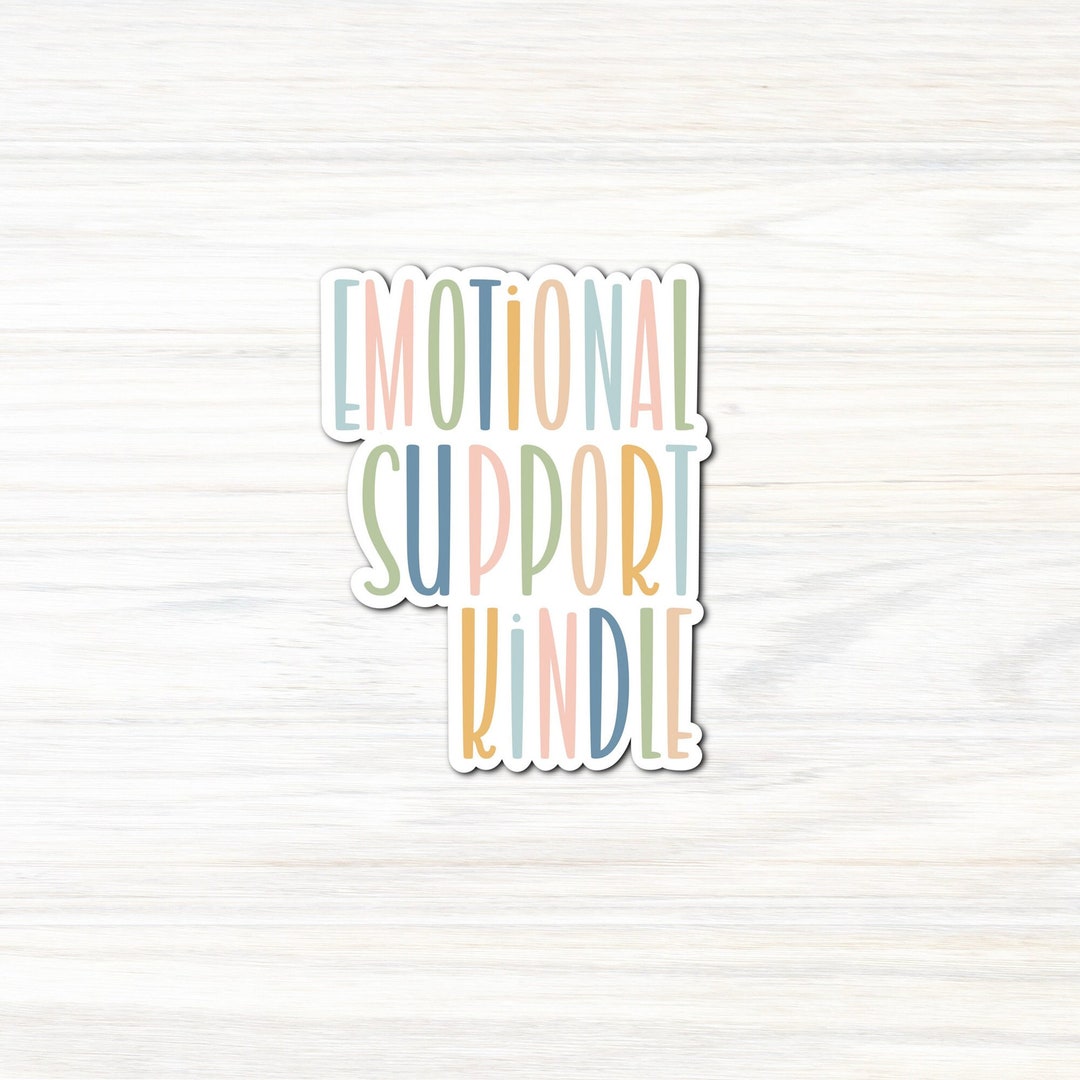 Emotional Support Kindle Sticker / Kindle Sticker / Book Gift / Reader ...