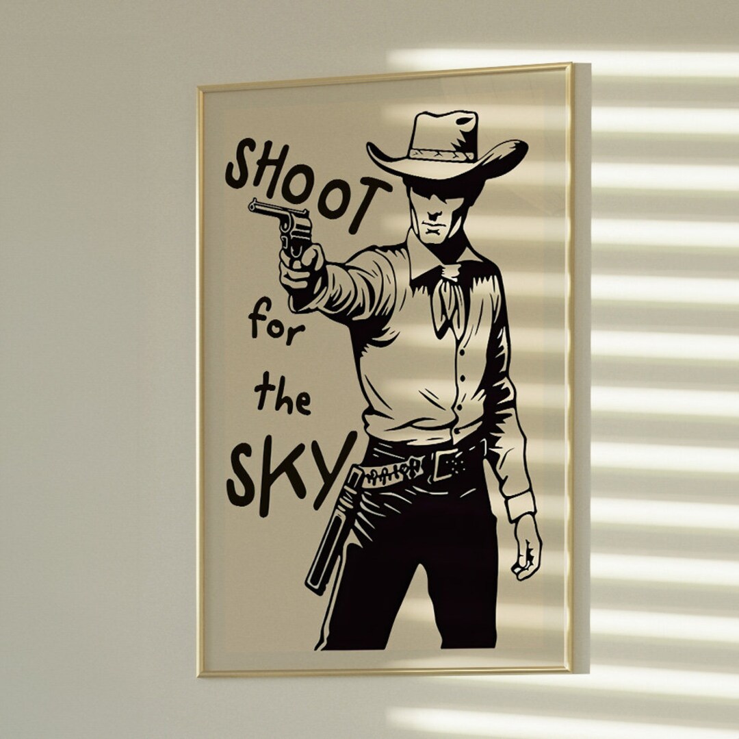 Shoot for the Sky Cowboy Art, Beige Western Print, Revolver Motif ...