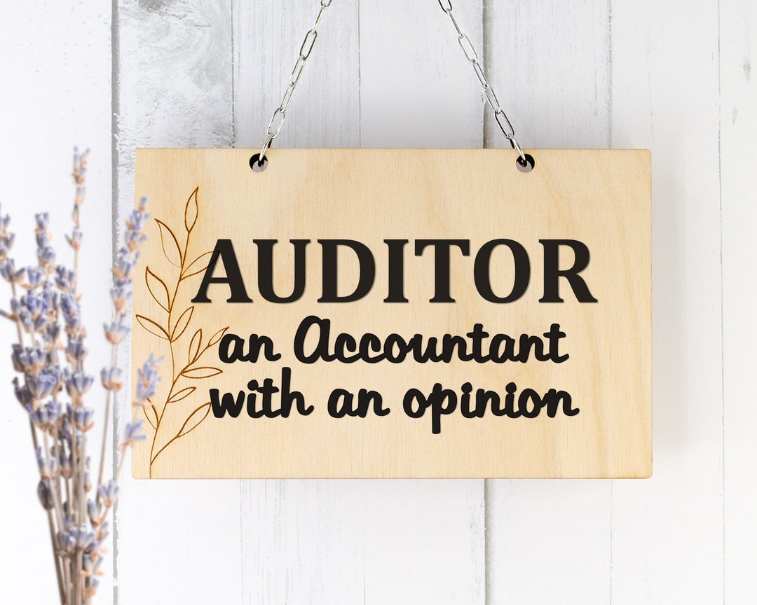 Auditor Wall Wood Sign, Cubicle Office Hanging Decor W/ Quote, Fun Gift ...