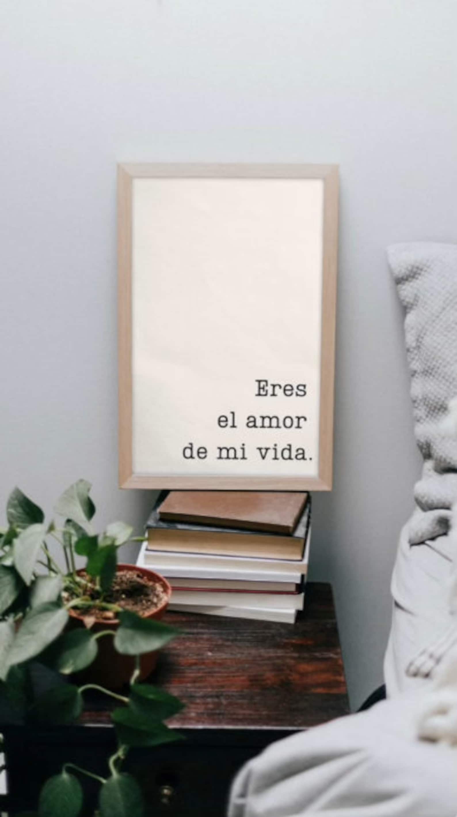 Eres El Amor De Mi Vida Poster | Instant Download | Romantic Love ...