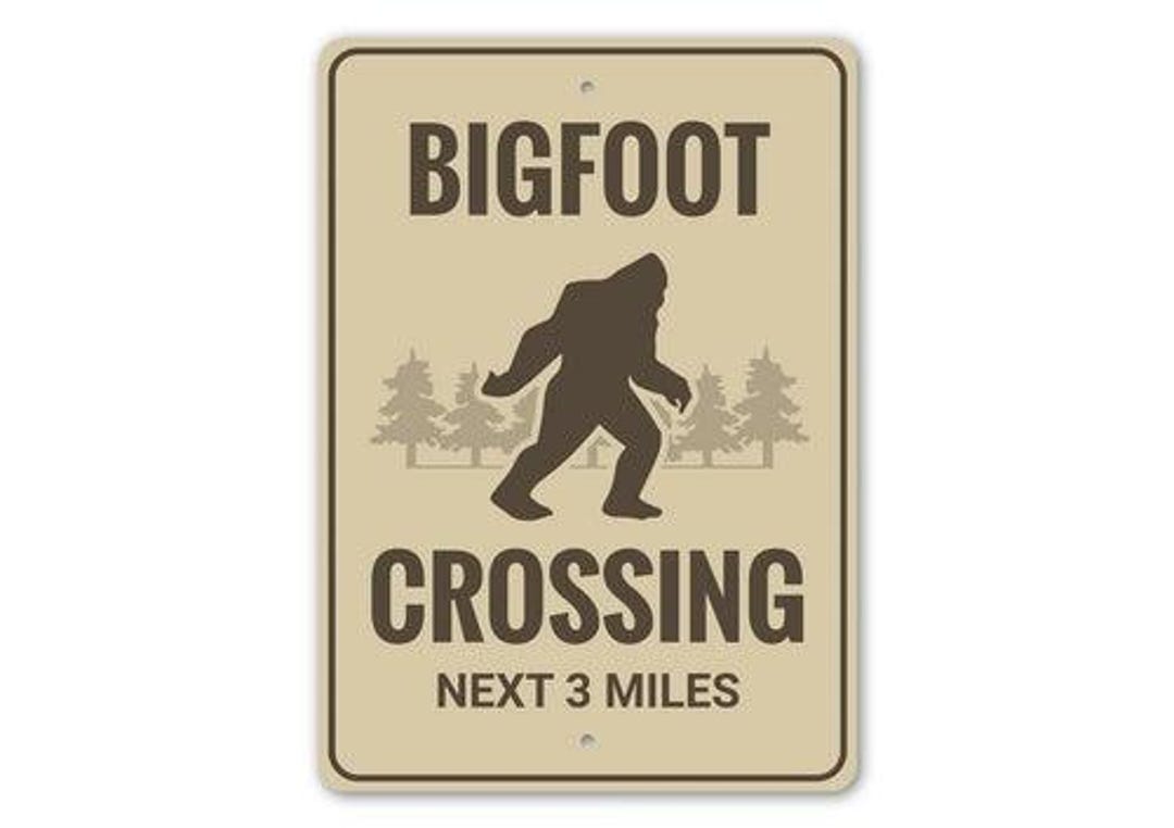 Bigfoot Crossing Sign - Etsy