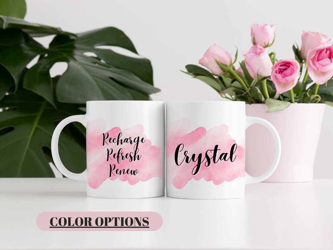 Personalized Mug | Recharge, Refresh, Renew Mug | Gifts for Her | Gifts ...