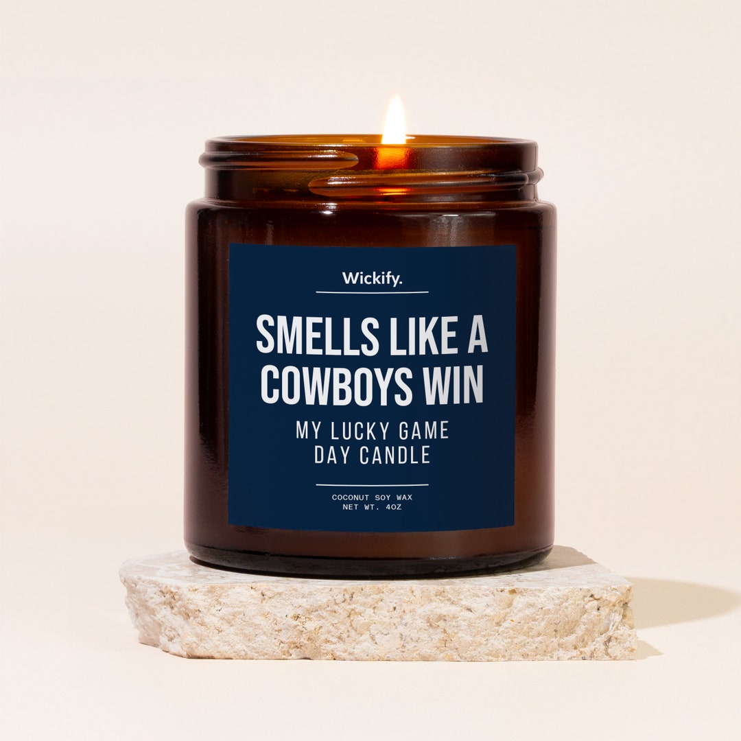 Smells Like A Cowboys Win Candle, Cowboys Candle, Cowboys Gifts ...