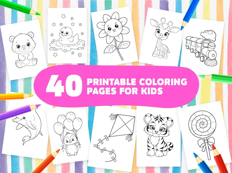 40 Printable Coloring Pages for Kids, Toddlers, Preschoolers, Coloring ...