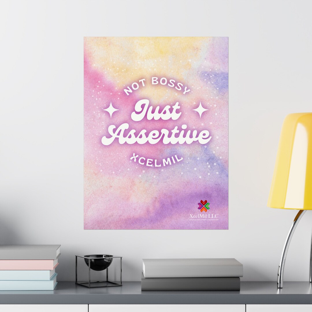 Not Bossy, Just Assertive Poster 18 X 24 - Etsy