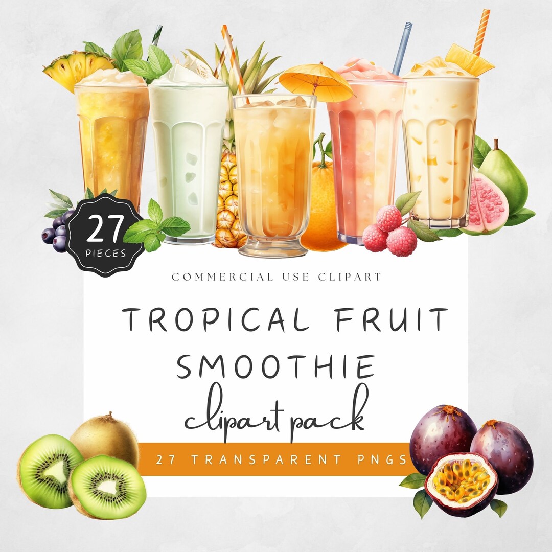 Tropical Fruit Clipart Smoothie Banana Dragonfruit Passionfruit Guava ...