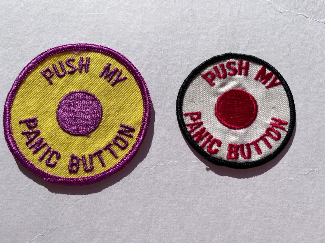 Vintage 1970s Push My Panic Button Set of 2 Sew on Embroidered Patches NOS - Etsy