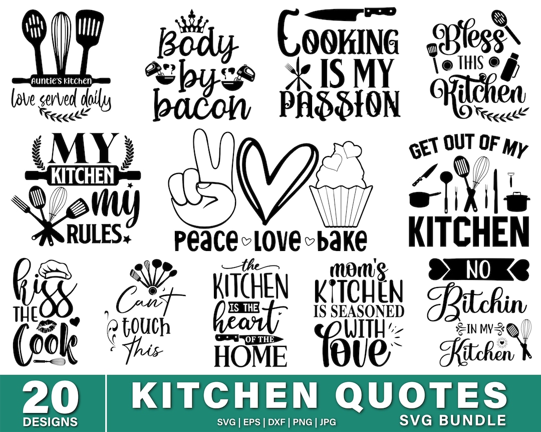 Kitchen SVG Bundle, Kitchen Svg Cut File, Kitchen Quotes SVG, Kitchen ...