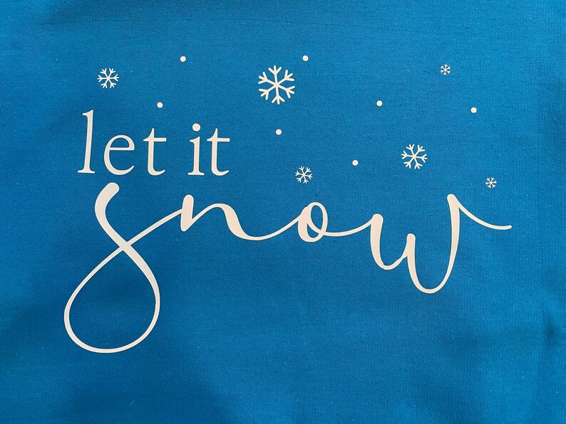 Let It Snow Sapphire Blue Crewneck Winter Sweatshirt Warm Cozy Love ...