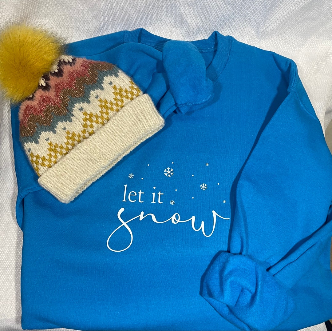 Let It Snow Sapphire Blue Crewneck Winter Sweatshirt Warm Cozy Love ...