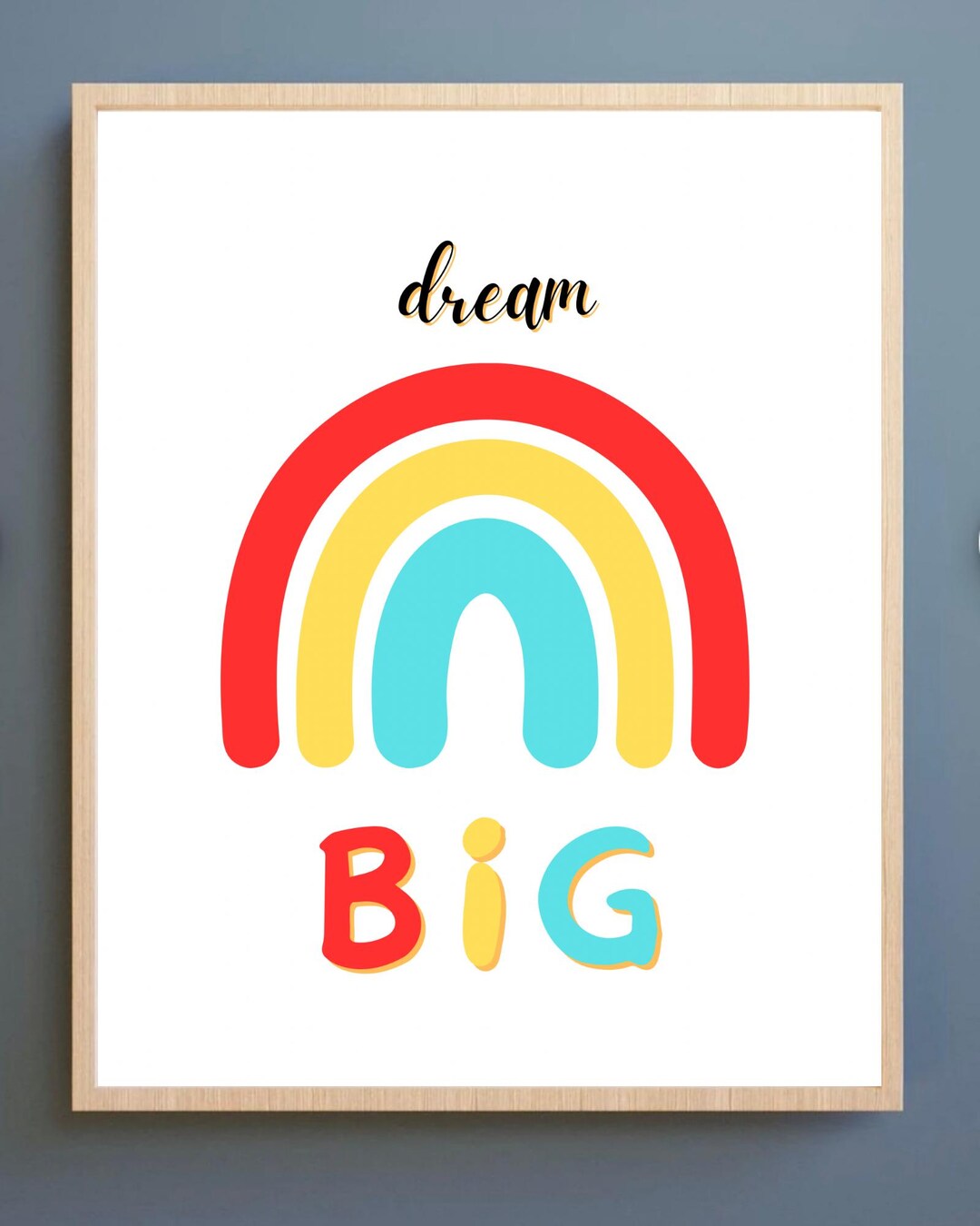 Dream Big Rainbow Printable Art,inspirational Quote,motivational ...