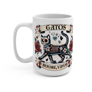 Gatos Before Vatos Forever West Coast Heritage CUSTOM Design Mug 15oz ...