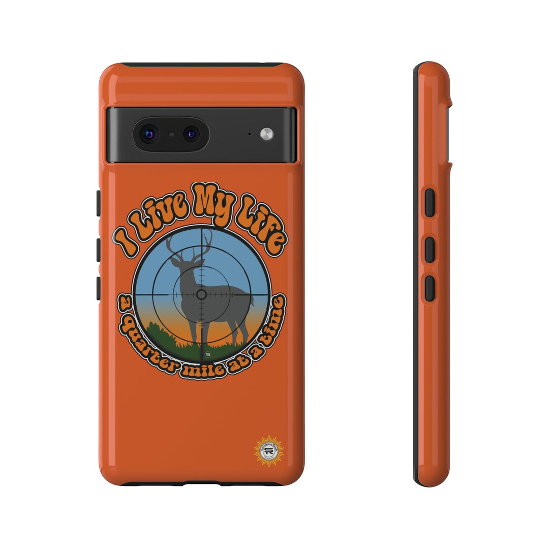 I Live My Life Deer Hunting Phone Case, Tough SR Design - Etsy