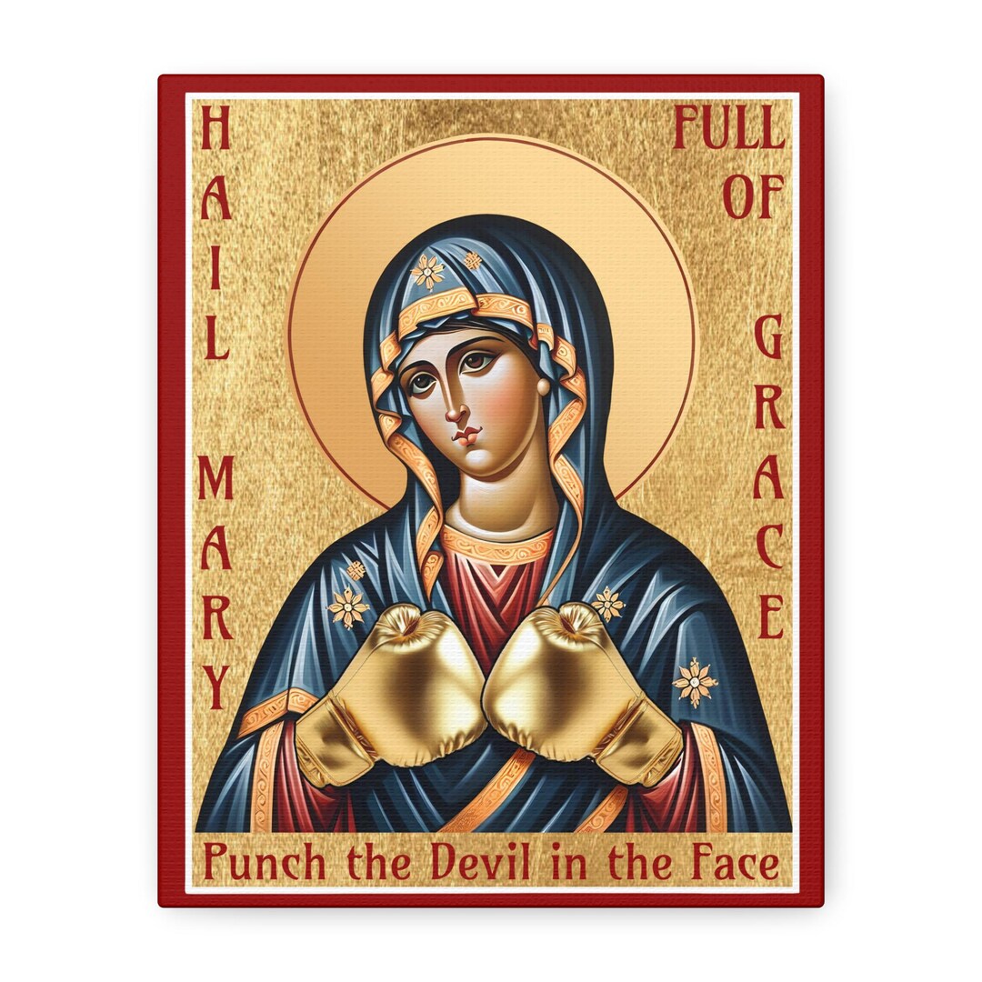 Canvas Hail Mary, Punch the Devil, Traditional Icon Style, SR Catholic ...