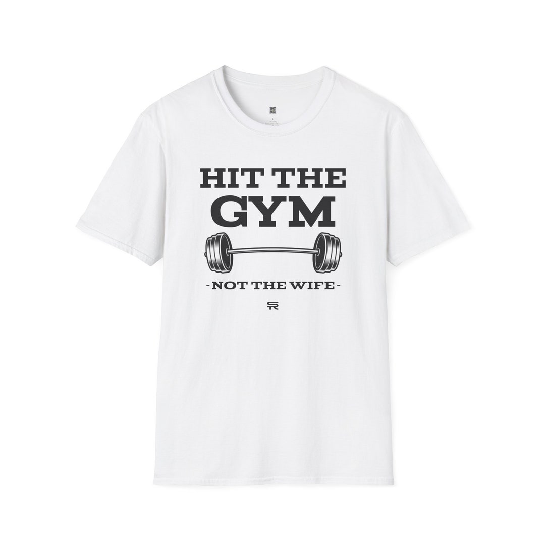 Hit the Gym Not the Wife, SR Traditional Catholic Christian Religious ...