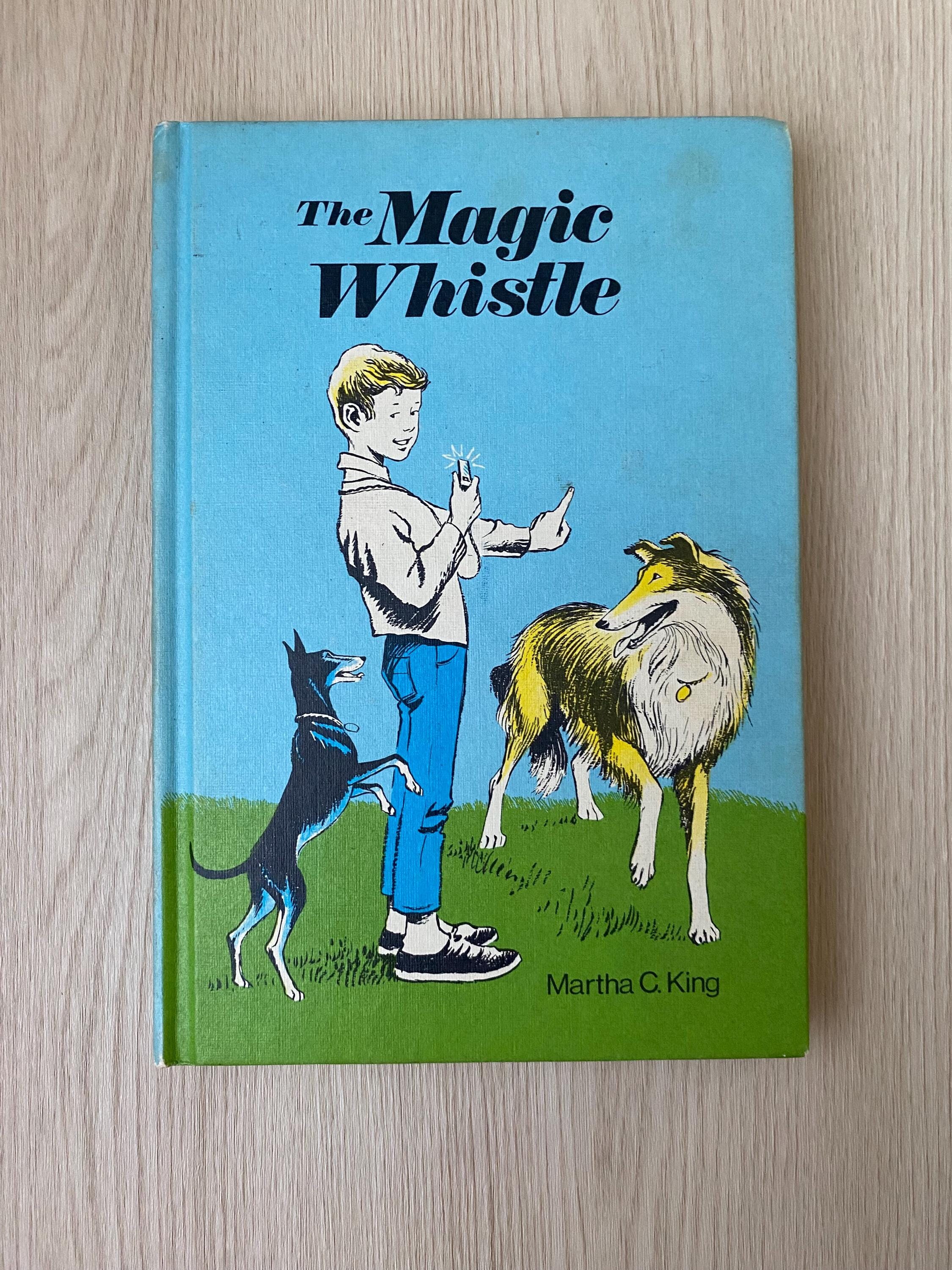 1969 Vintage Children's Book: the Magic Whistle, Illustrated by Ursula ...