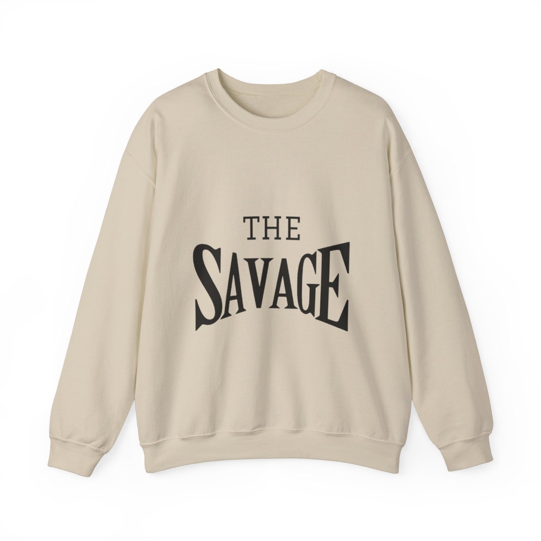 The Savage Unisex Heavy Blend Crewneck Sweatshirt Bold Streetwear ...