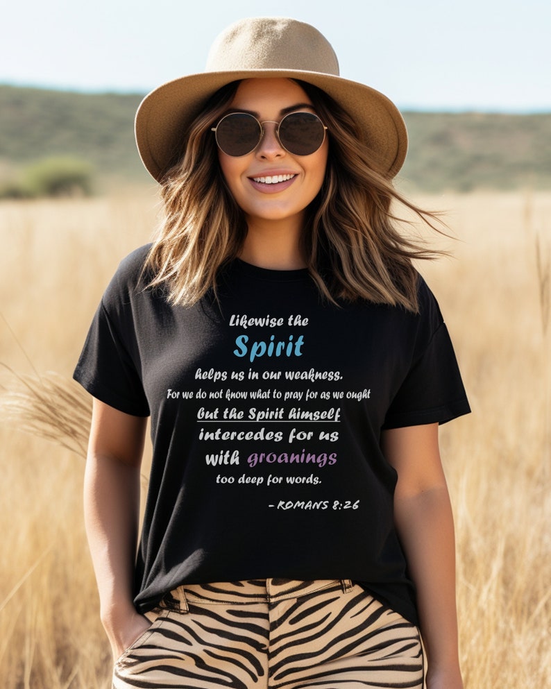 Christian Bible Verse T Shirt Romans 8 26 Text Only Faith Religious