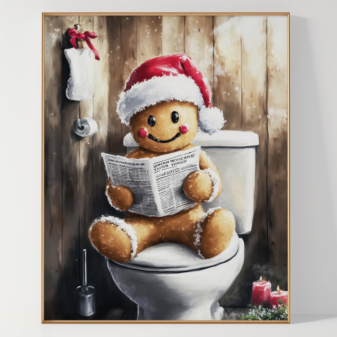 Gingerbread on the Toilet, Printable Funny Christmas Wall Art, Bathroom ...