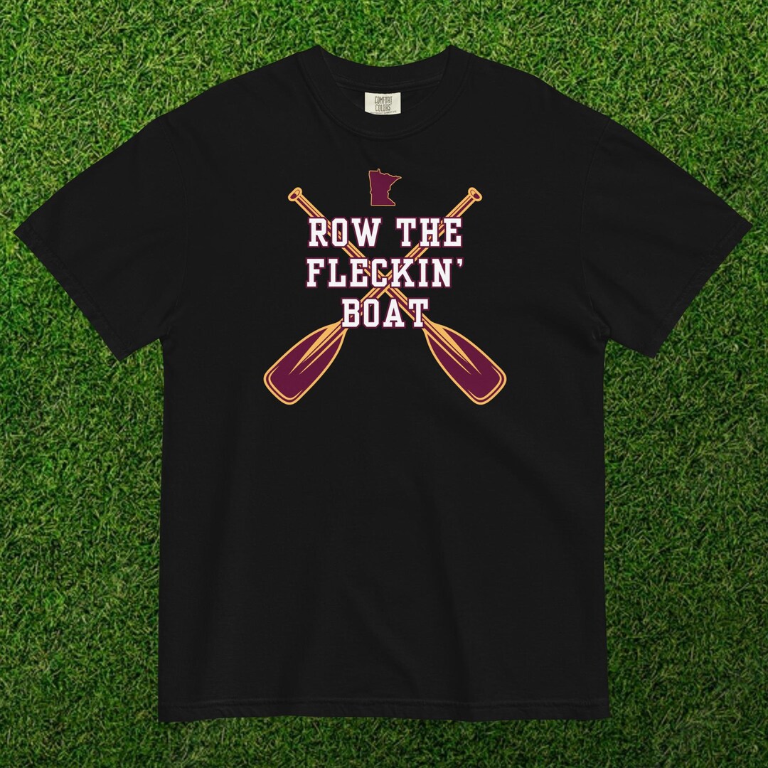 Row the Fleckin' Boat: Minnesota Gophers Oar T-shirt - Etsy