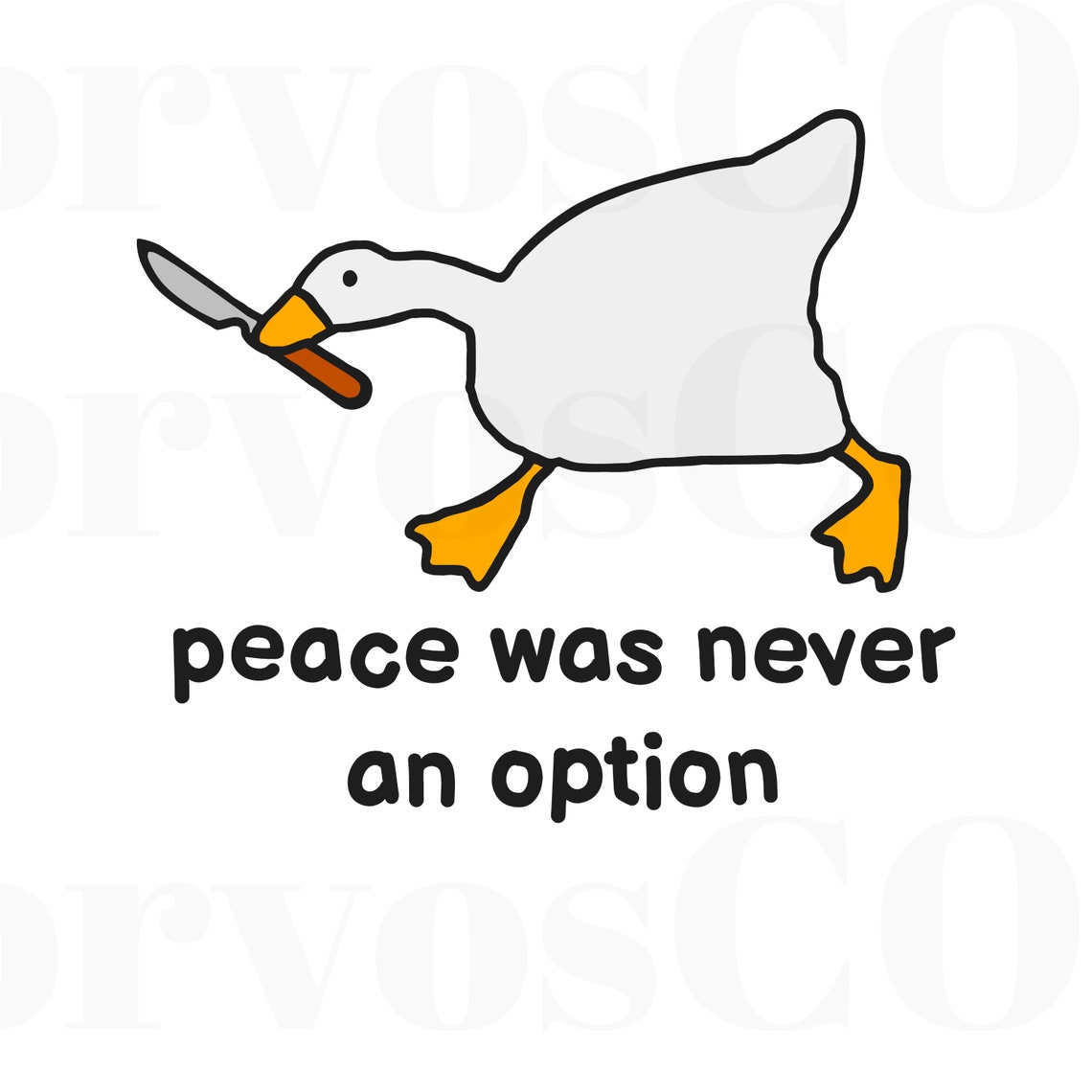 Murder Duck Png, Peace Was Never an Option, Murder Goose, Goose Pvg, Duck Png - Etsy
