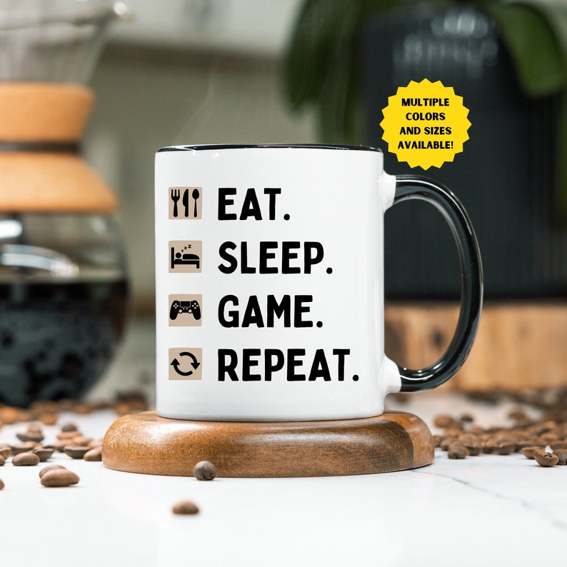 Gamer Mug, Video Game Mug, Gift for Gamer, Eat Sleep Game Repeat, Gamer ...