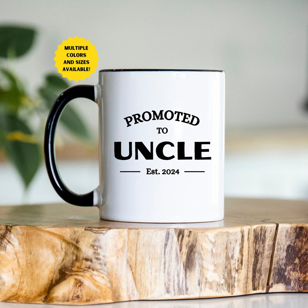 Promoted to Uncle Coffee Mug, Promoted to Uncle, Custom Gift for Uncle ...
