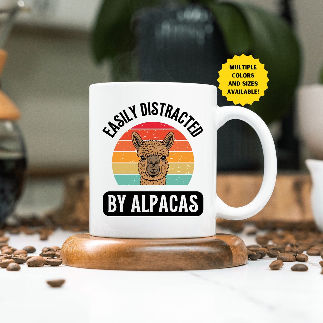 Funny Alpaca Meme Mug, Easily Distracted by Alpacas Mug, Alpaca Mug ...