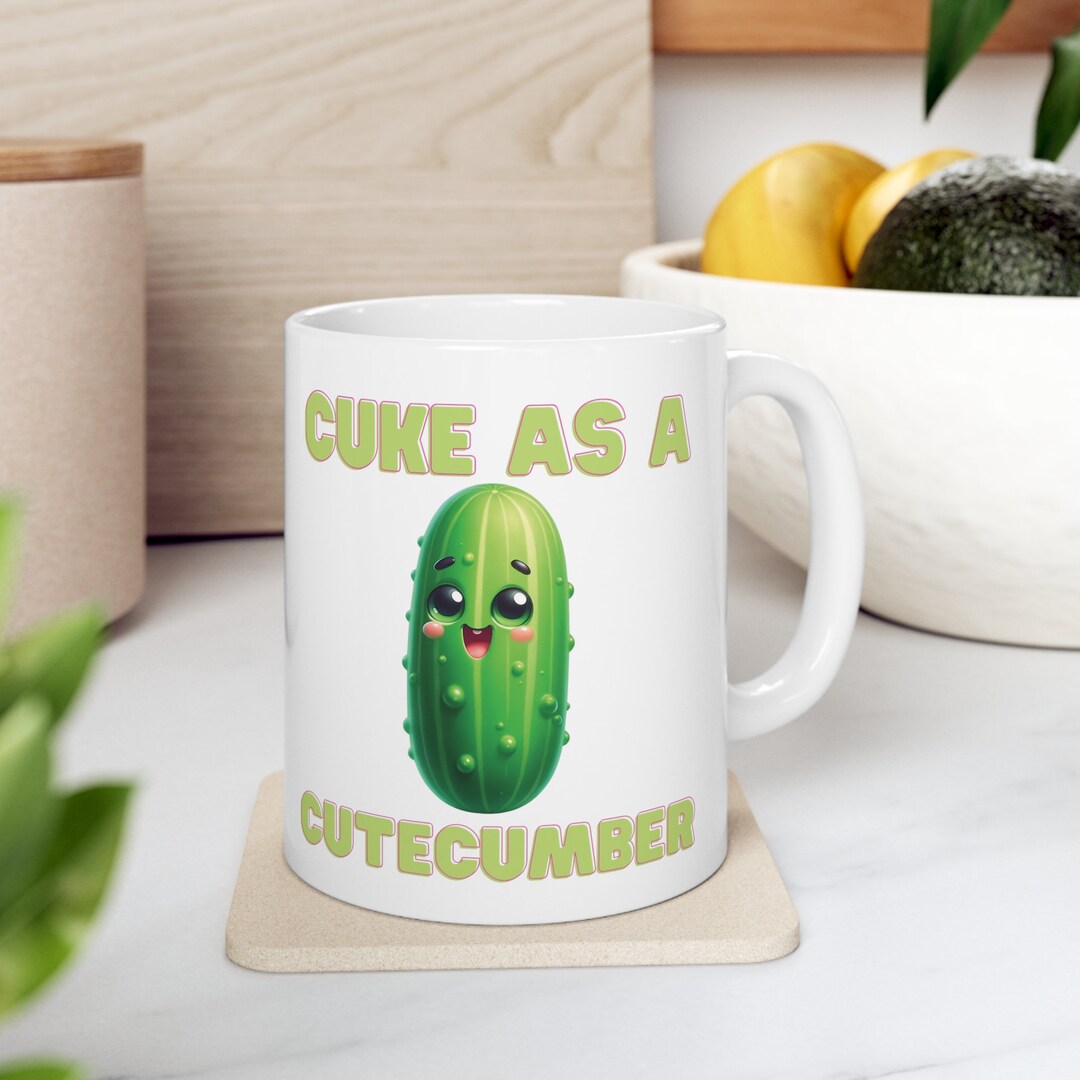 Cute-cumber Mug Cute Cucumber Valentine's Gift - Etsy