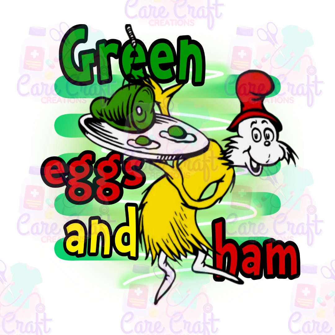 Green Eggs and Ham Dr. Suess PNG Instant Digital Download for T-shirts ...