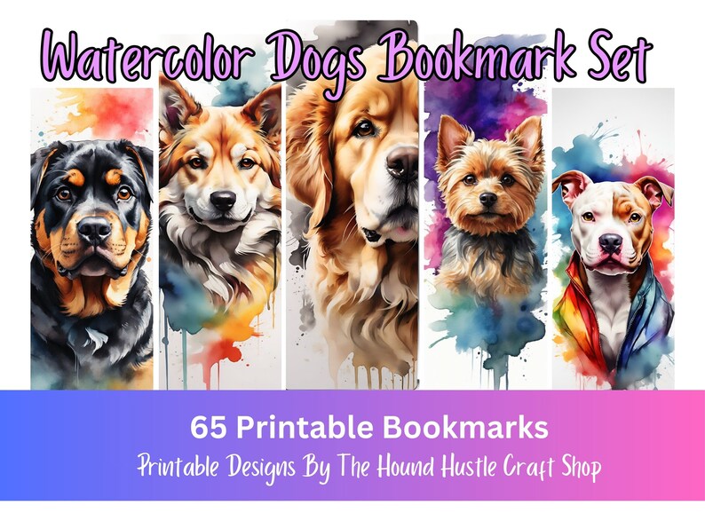 65 Watercolor Dog Printable Bookmark Bundle Set, Dog Themed Bookmarks ...