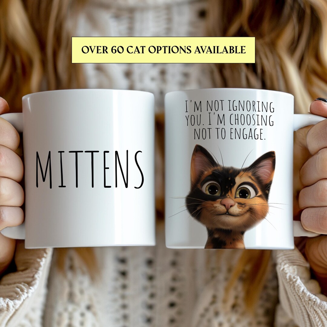 Personalized Funny Pet Saying Coffee Mug, "i'm Not Ignoring You ...