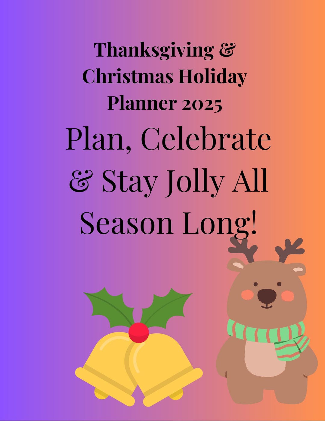 Holiday Planner Printable Thanksgiving & Christmas Organizer Festive ...